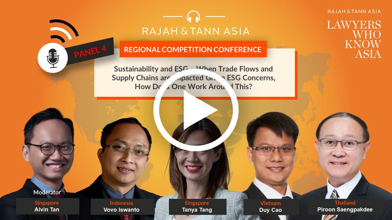 Regional Competition Conference EP 4 | Rajah & Tann Asia
