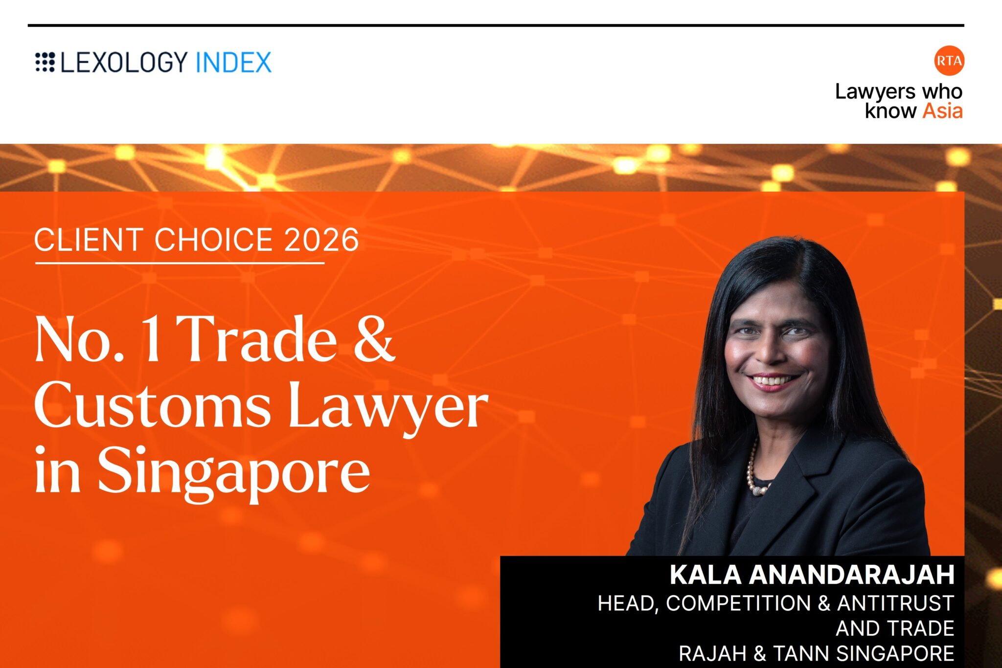 Rajah & Tann Singapore’s Kala Anandarajah recognised as No. 1 Trade ...